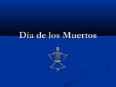 Dia de los muertos. | PPT