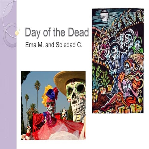 Day of the dead ppt ema | PPT