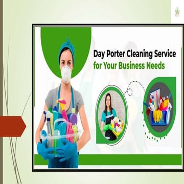 Day Porter Cleaning Service for Your Business Needs | PDF