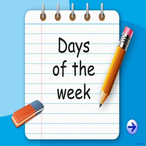 Days of the week - presentation for preschoolers | PPTX