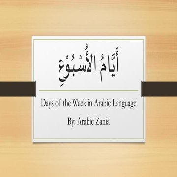 Days of the Week in Arabic Language - Arabic Zania | PDF