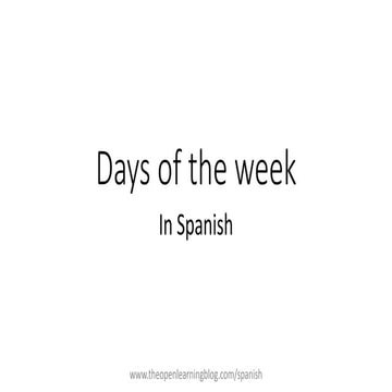 Days of the week in Spanish | PPTX | National & Civic Holidays | Holidays