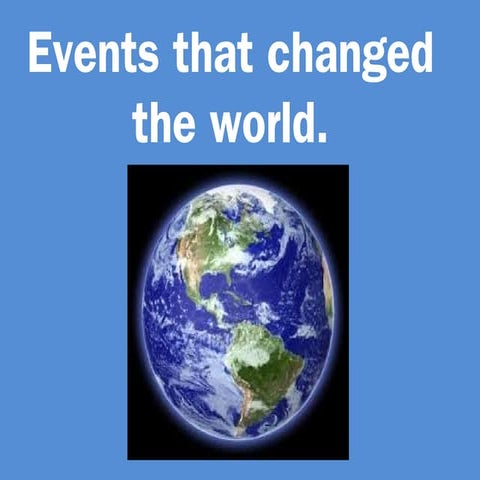 Days that changed the world | PPT