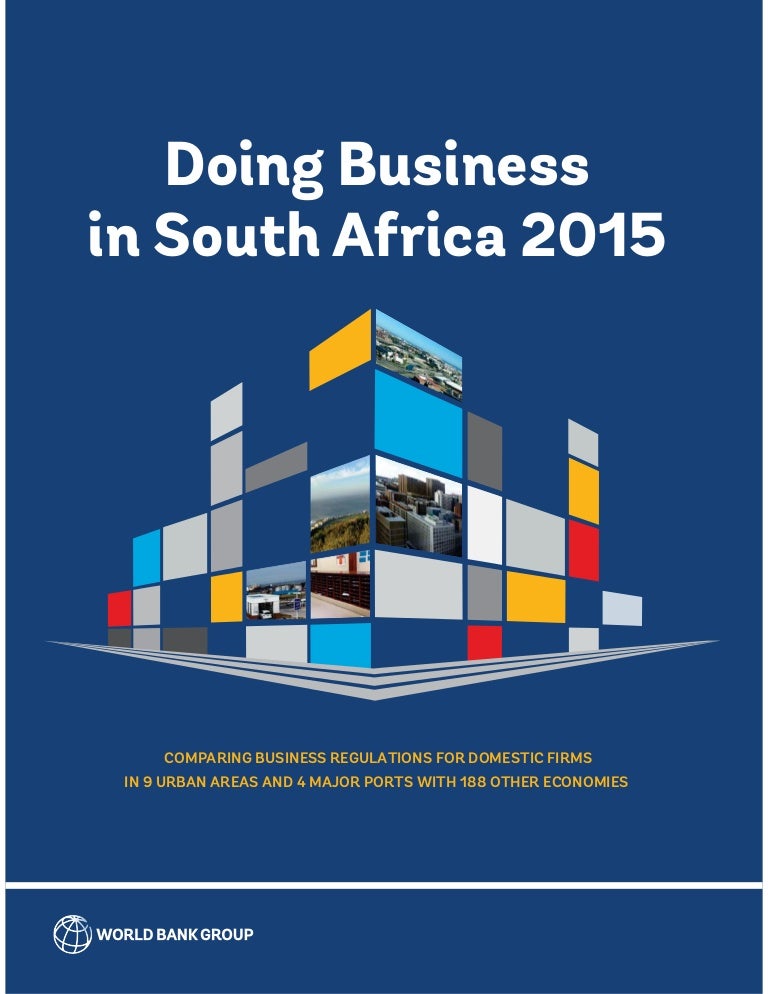 Doing Business, South Africa 2015 Doing Business, South Africa 2015