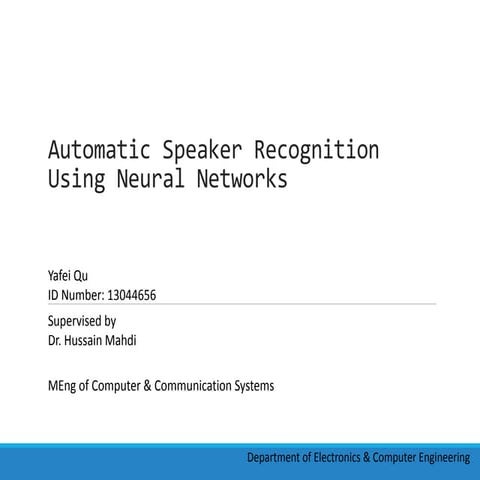 Automatic Speaker Recognition Using Neural Networks Ppt