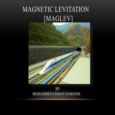 Magnetic Levitation | PPTX