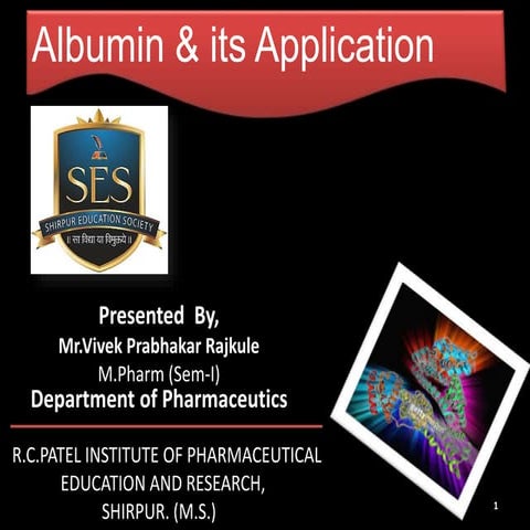Albumin & its applications. | PPTX