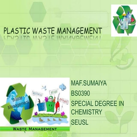 PLASTIC WASTE MANAGEMENT | PPTX