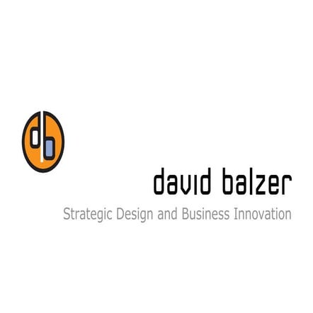 David Balzer Strategic Design | PPT