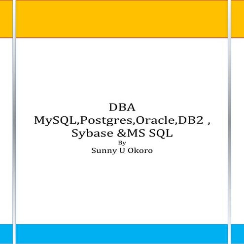 Dba Oraclesql Server Mysqldb2 Express Postgres And Sybase Pdf