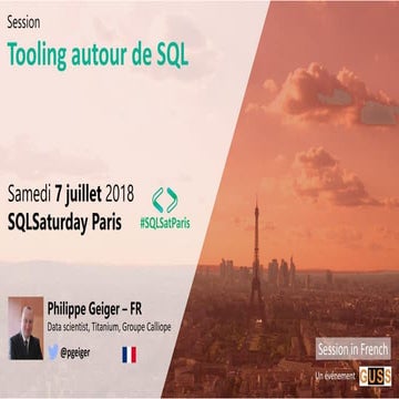 Sql Saturday Paris 2018 Dba Tooling Pgeiger Ppt 