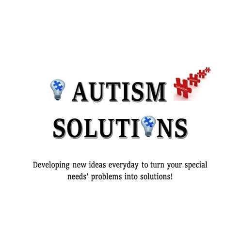 AUTISM SOLUTIONS | PPT