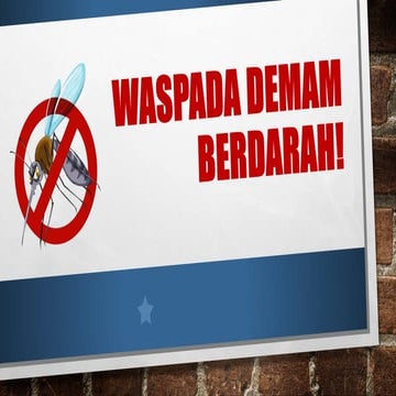 Power Point Demam Berdarah Dengue (DBD) | PPTX