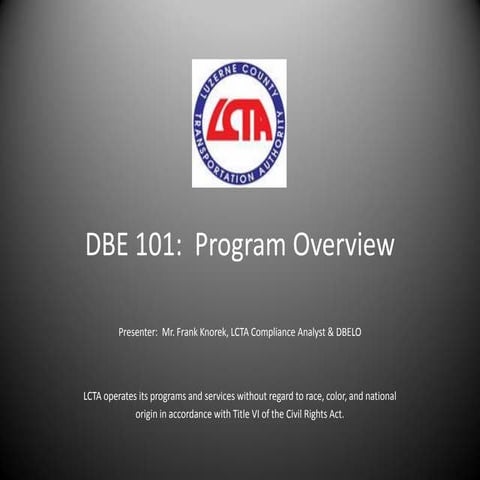 DBE 101: Program Overview | PPT