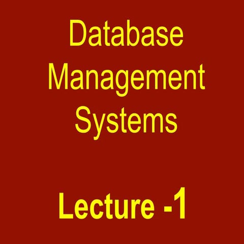 Database Management System Lecture Number 1 Ppt