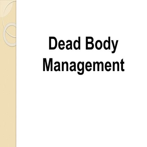 Dead Body Management for emergencys .pptx