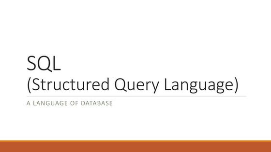 Sql Structured Query Language Introduction Ppt 6487
