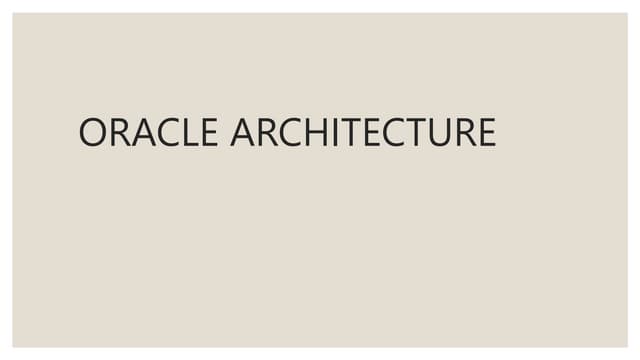 Databasemanagement Oracle Architecture Ppt