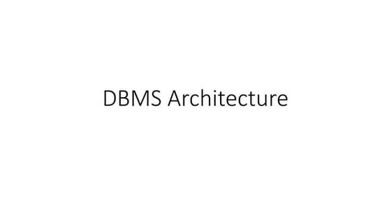 Database Architecture In Database Mgts 2 Ppt