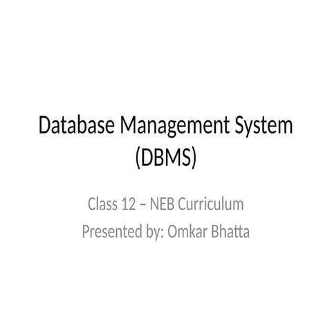 DATABASE MANAGEEMENT SYSTEM_demo_neb_class12 (1).pptx
