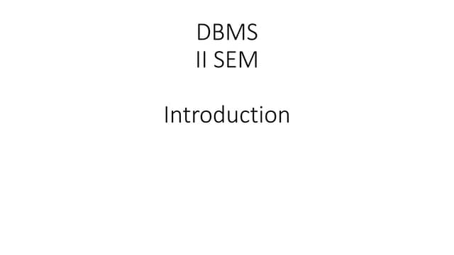 Dbms Introductionpptx