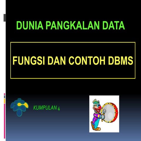 Fungsi dan Contoh DBMS | PPTX