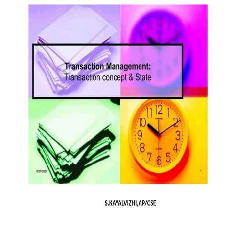 Transactions are a set of operations used to perform a logical set of work. | PPTX