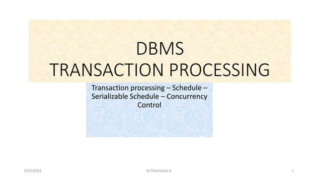 DBMS_Transaction processing – Schedule –Serializable Schedule ... DBMS_Transaction processing – Schedule –Serializable Schedule ...