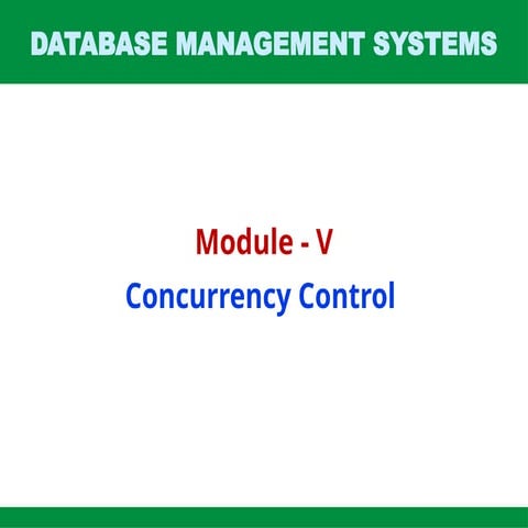 Dbms Unit 5 4 Concurrency Control Pptx It Is A Ppt On The Topic Of Concurrency Control Pptx