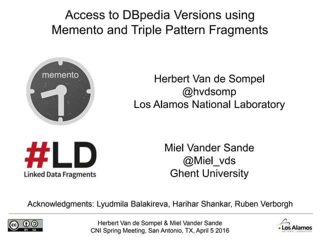 Dbpedia Archive Using Memento Triple Pattern Fragments And Hdt Ppt