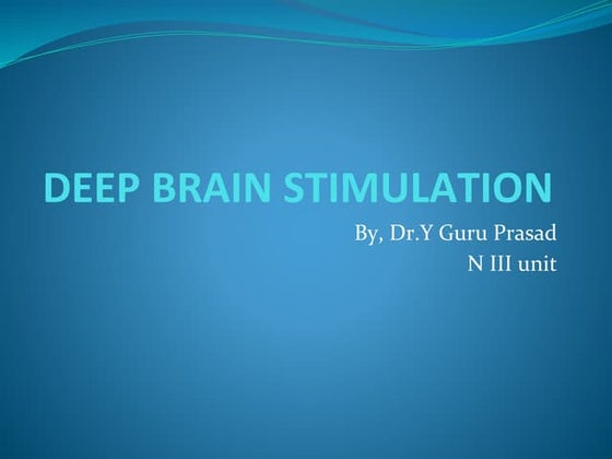 deep brain stimulation presentation.pptx