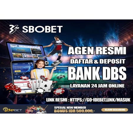 IDEBET : Daftar Sbobet Deposit Pakai Bank DBS Banyak Promo Bonus | PDF