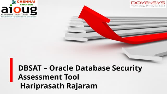 Dbsat Oracle Database Security Assessment Toolpptx