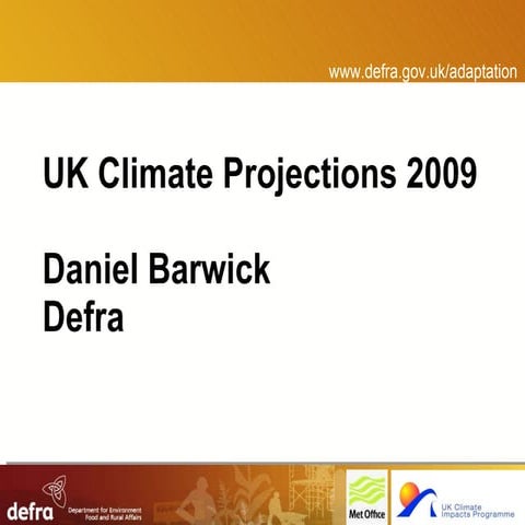 UK Climate Projections 2009 | PPT