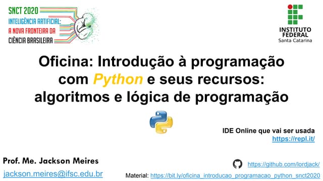 Oficina Introdução à Programação Com Python E Seus Recursos Algoritmos E Lógica De Programação 0794