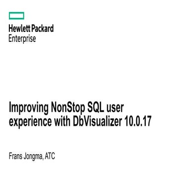 Dbvisualizer For Nonstop Sql Ppt 