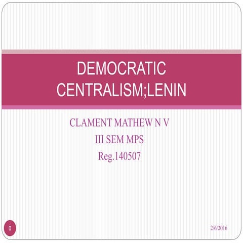 democratic centralism | PPTX