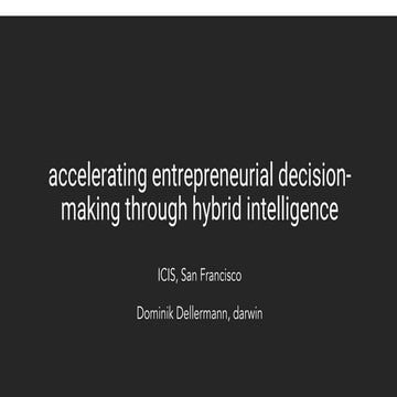 Accelerating Decision Making with Hybrid Intelligence | PPT