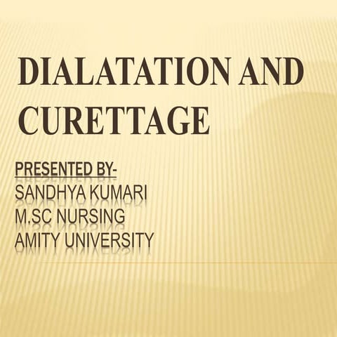 Curetted Meaning Dilatation And Curettage B Dilatation And Curettage