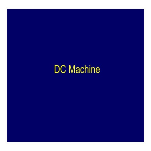 dc machines Constuction and construction details | PPTX