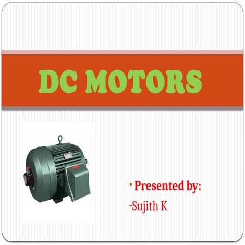 Presentation On Dc Motors | PPT