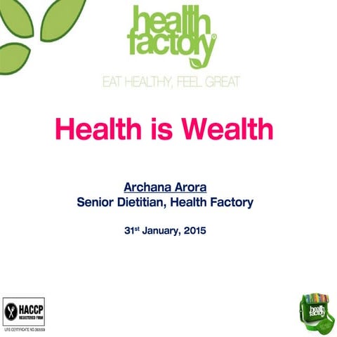 Health is wealth | PPT