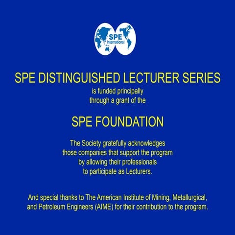 SPE-DL slides EricMackayALL | PPT | Free Download