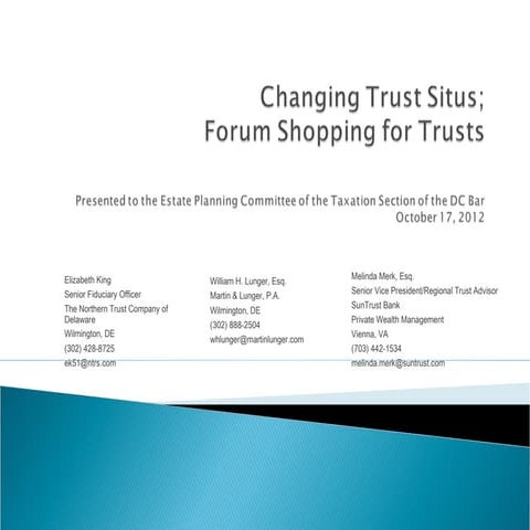 Changing Trust Situs; Forum Shopping for Trusts | PPT