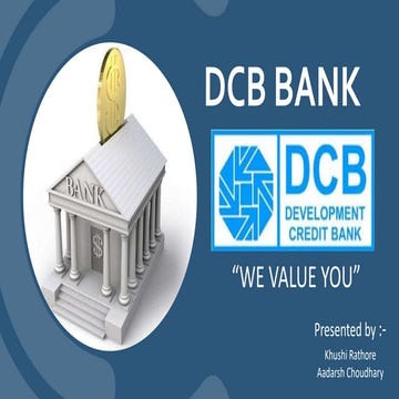 DCB bank-1.pptxppt about dcb bank investors presentation | PPTX