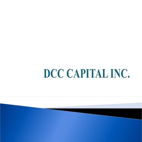 Dcc Capital Inc 11 | PPT