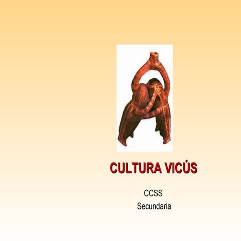 CULTURA VICUS | PPT