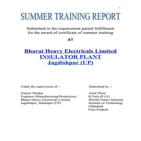 MANUFACTURING OF INSULATORS AT BHEL(IP) Jagdishpur plant | PPTX