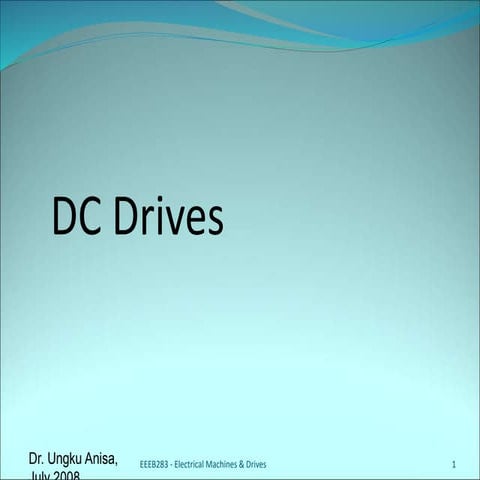 Drives lec 21_22_Chopper Controlled DC Drives | PDF
