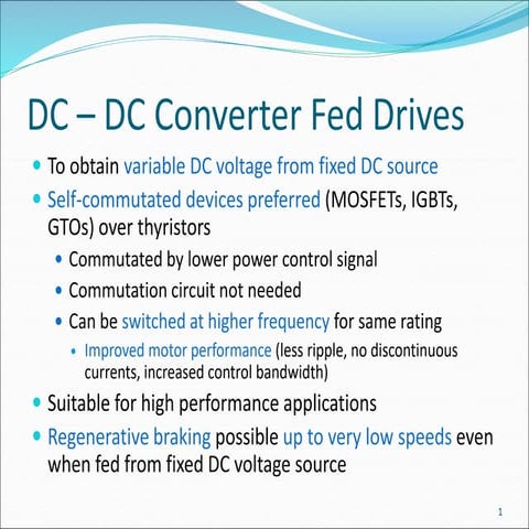 Drives lec 21_22_Chopper Controlled DC Drives | PDF